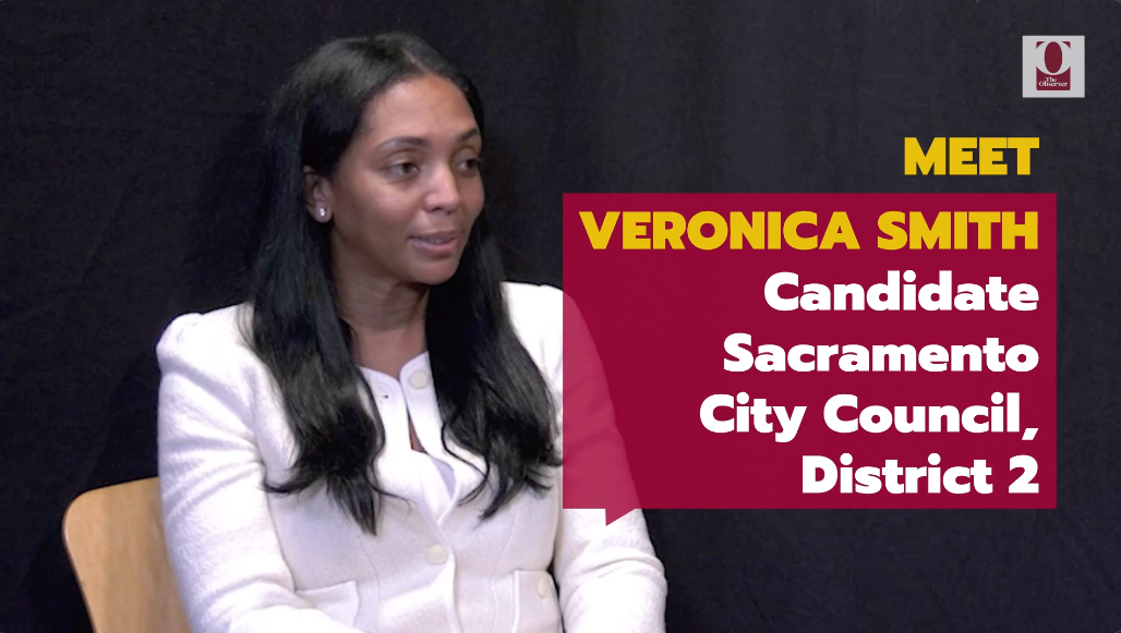 Veronica Smith: Candidate for Sacramento City Council, Dist. 2 - The Sacramento Observer